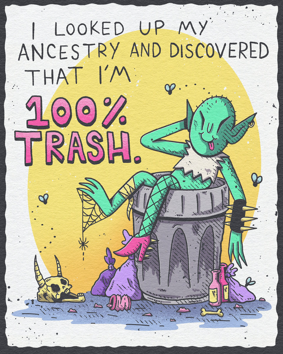 100% Trash Print – Wizard of Barge